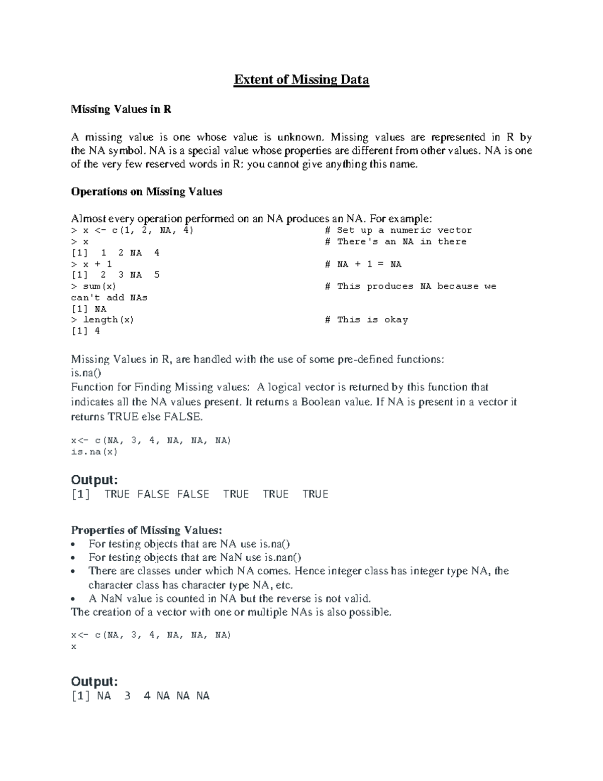 Extent of Missing Data - Extent of Missing Data Missing Values in R A missing value is one whose ...