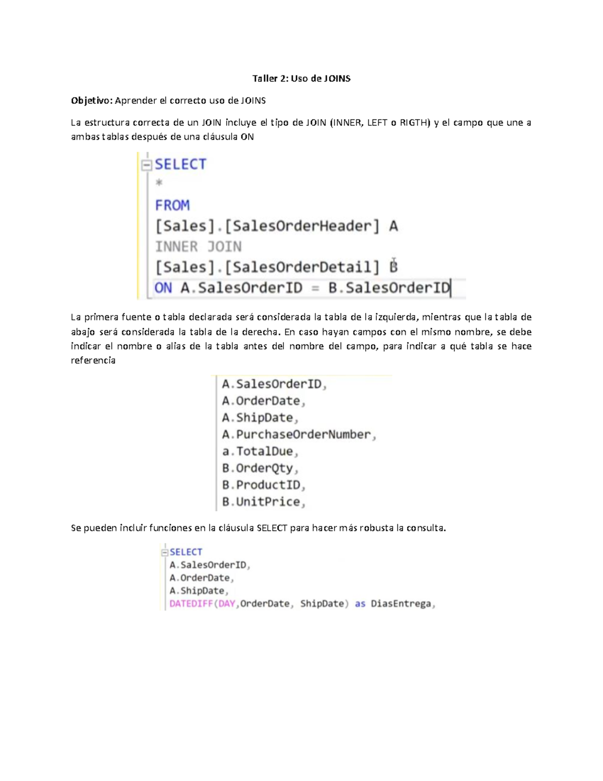 Taller 2 - data - Taller 2: Uso de JOINS Objetivo: Aprender el correcto ...