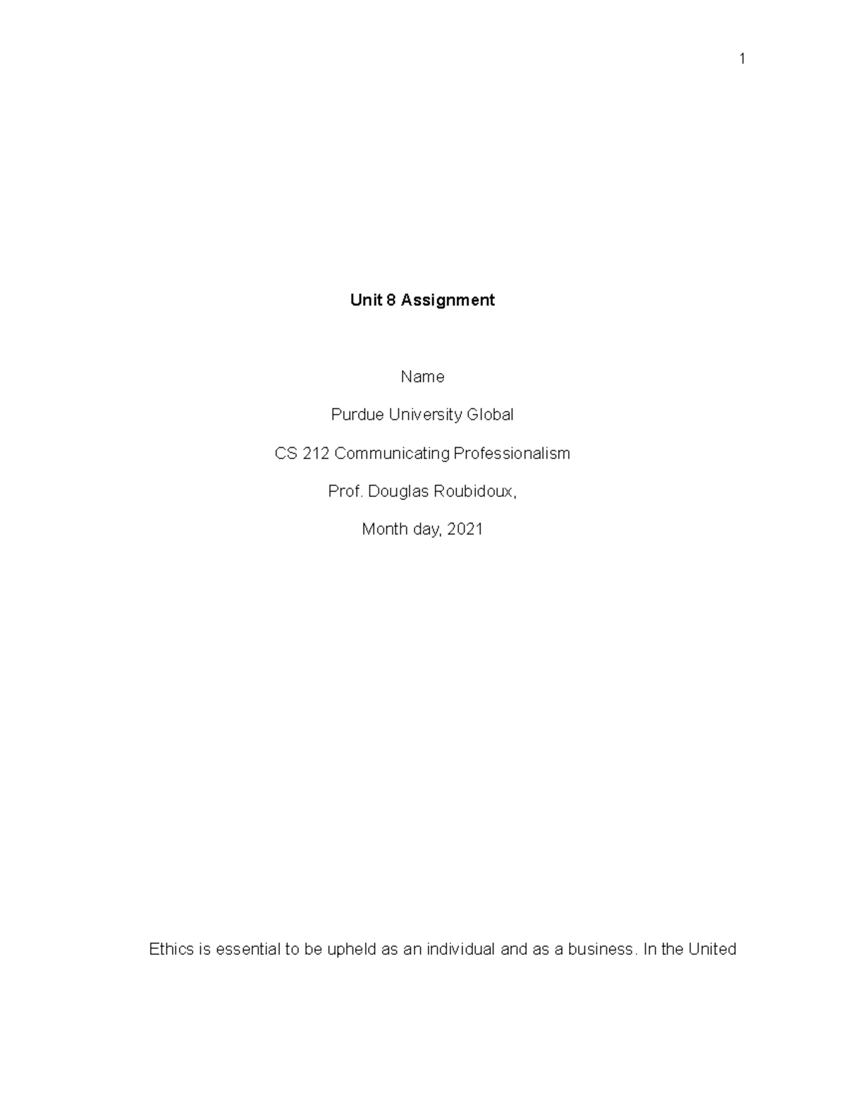 Unit 8 Cs212 Assignment Unit 8 Assignment Name Purdue University Global Cs 212 Communicating