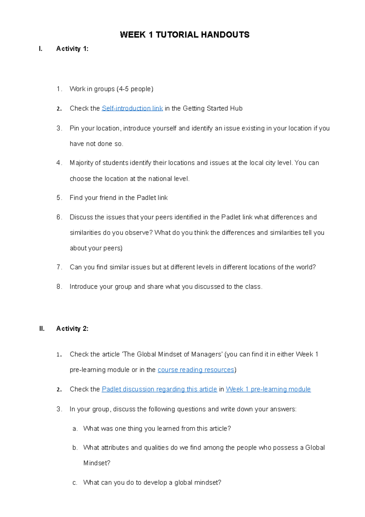 Week 1 Tutorial Handouts - WEEK 1 TUTORIAL HANDOUTS I. Activity 1: Work in groups (4-5 people ...