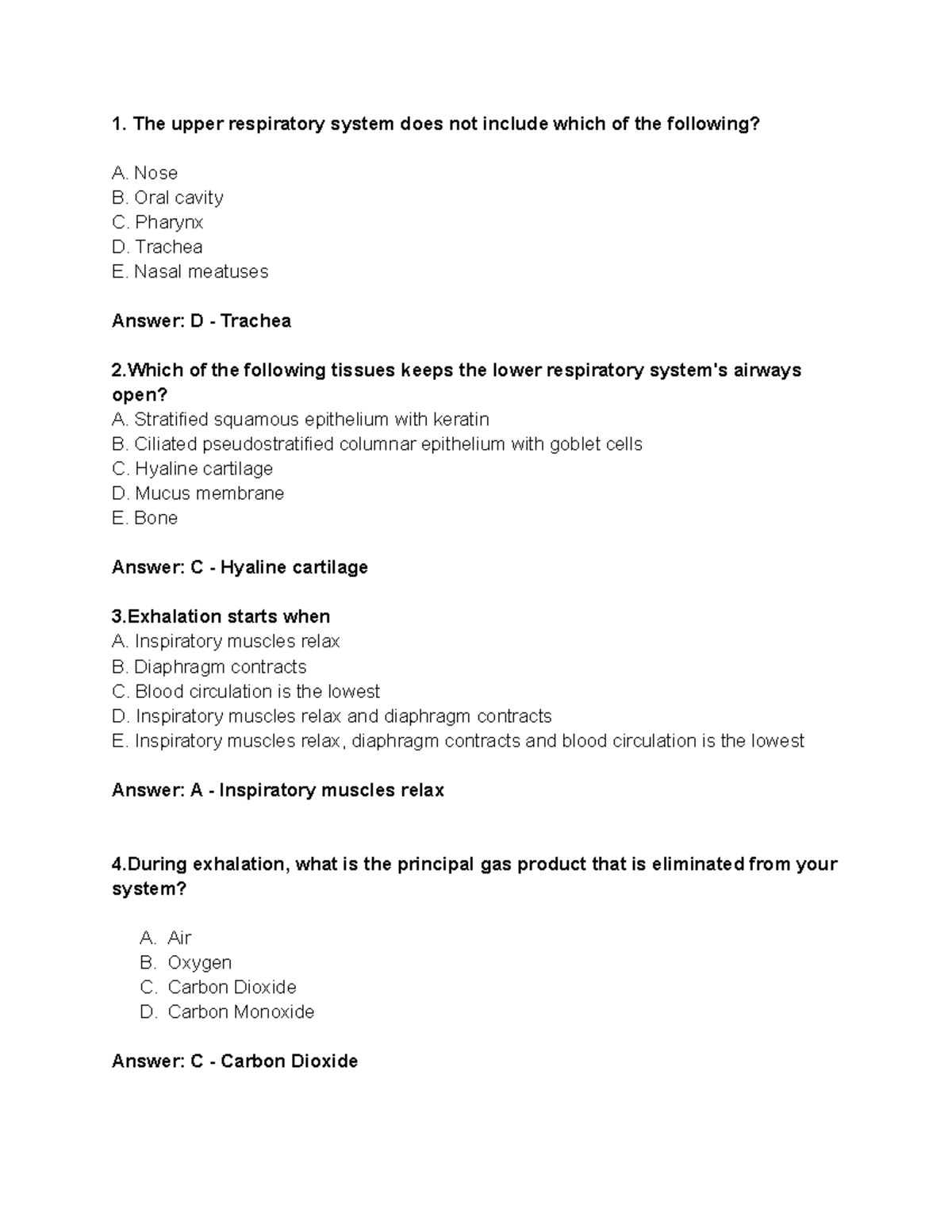 Respiratory System Anatomy Quiz - The upper respiratory system does not ...