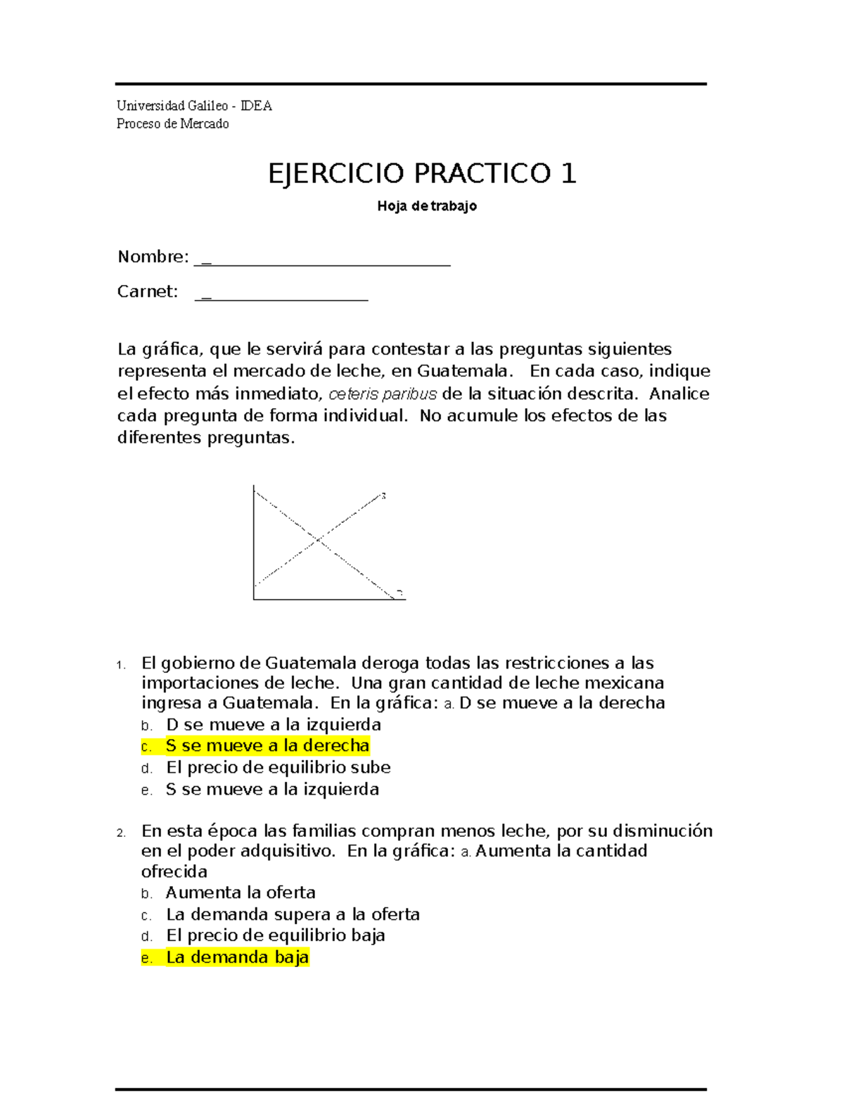 20220711145745 Ejercicio practico 1 - Universidad Galileo - IDEA Proceso de Mercado EJERCICIO ...