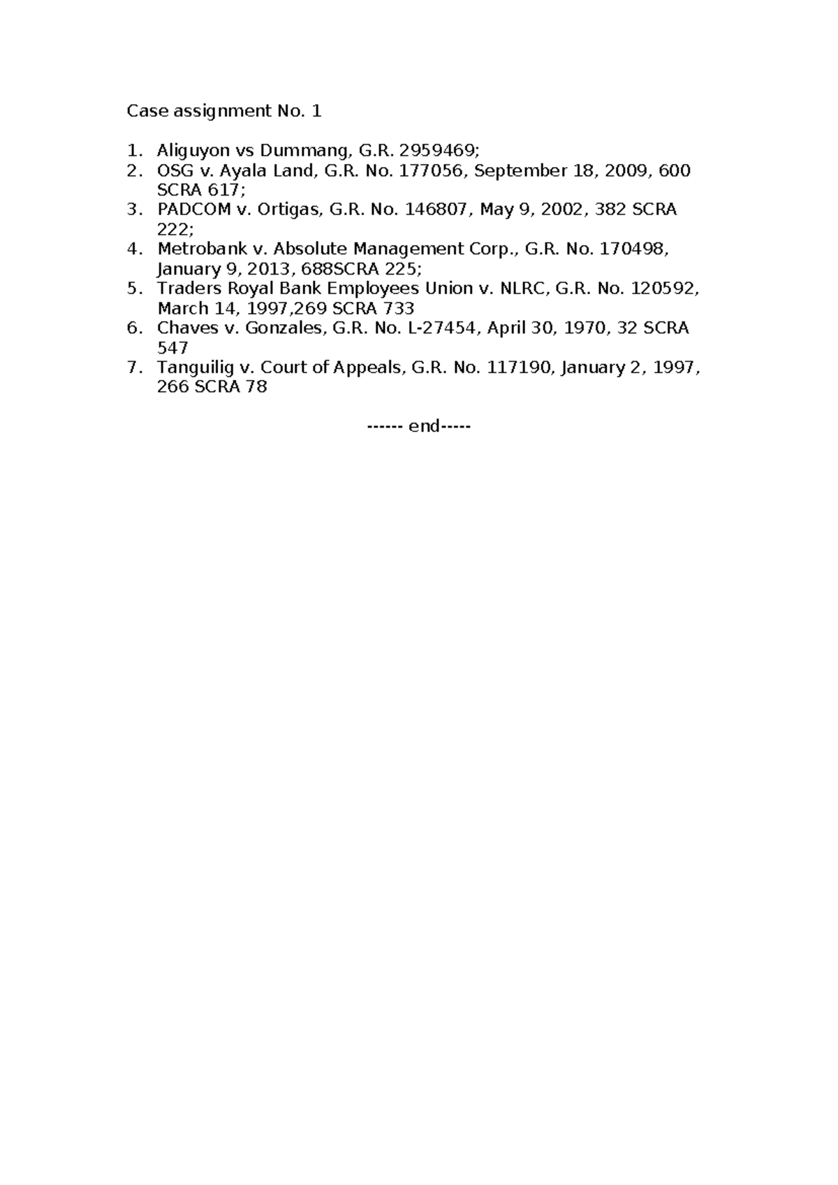 Case Assignment No1 Case Assignment No 1 Aliguyon Vs Dummang G 2959469 Osg V Ayala Land