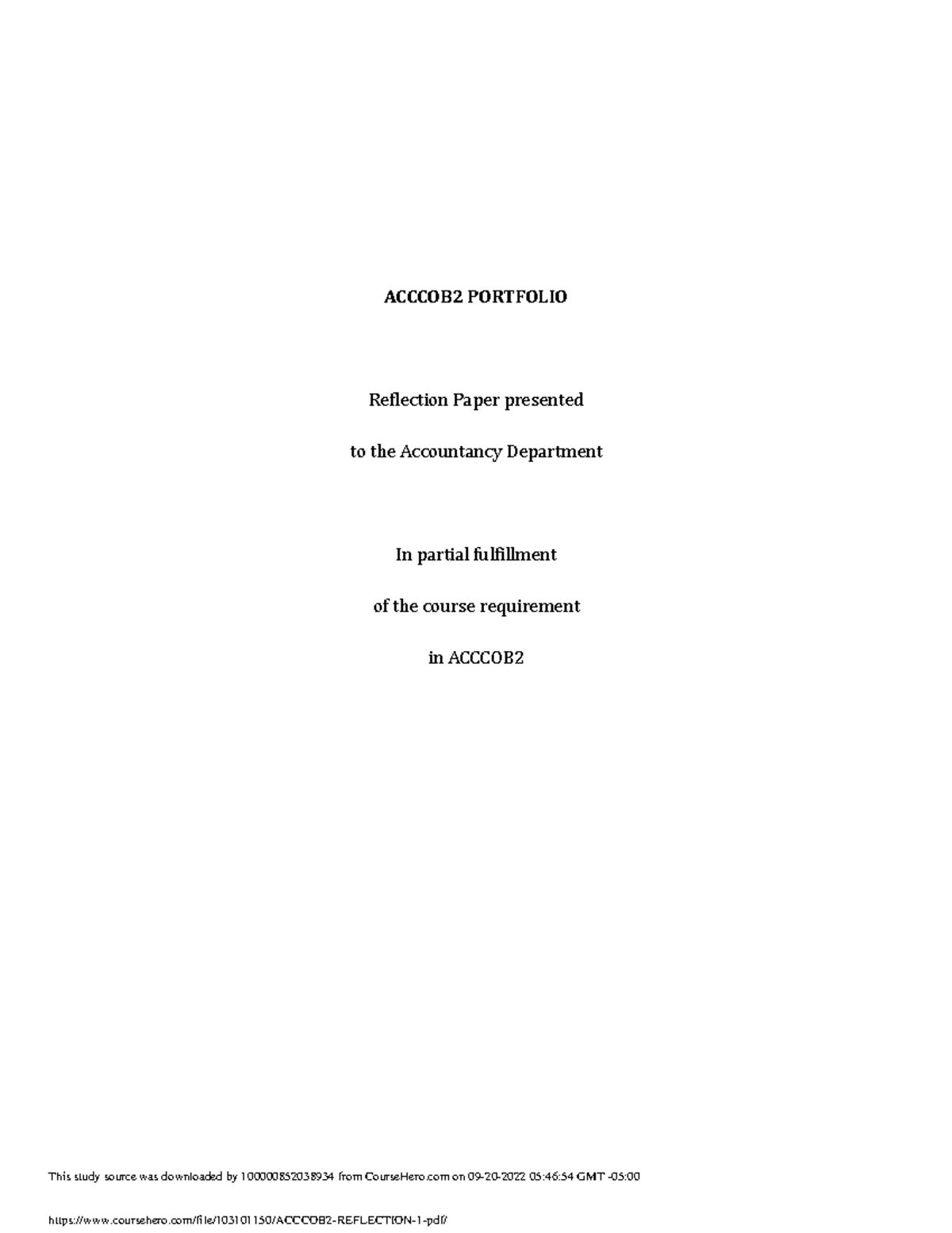 Acccob 2 Reflection 1 - ACCCOB2 PORTFOLIO Reflection Paper presented to ...
