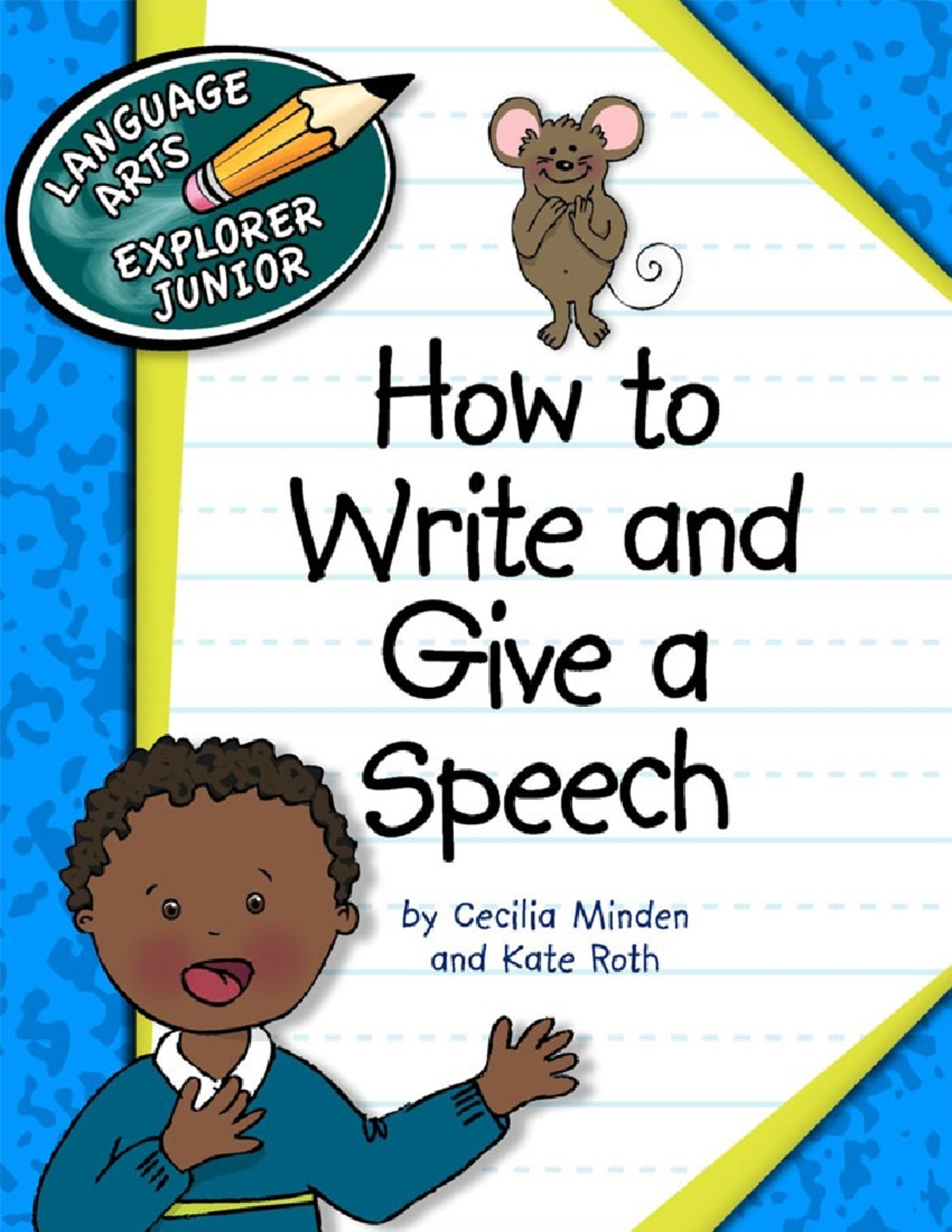 How to Write and Give a Speech (Cecilia Minden,Kate Roth) (z-lib ...