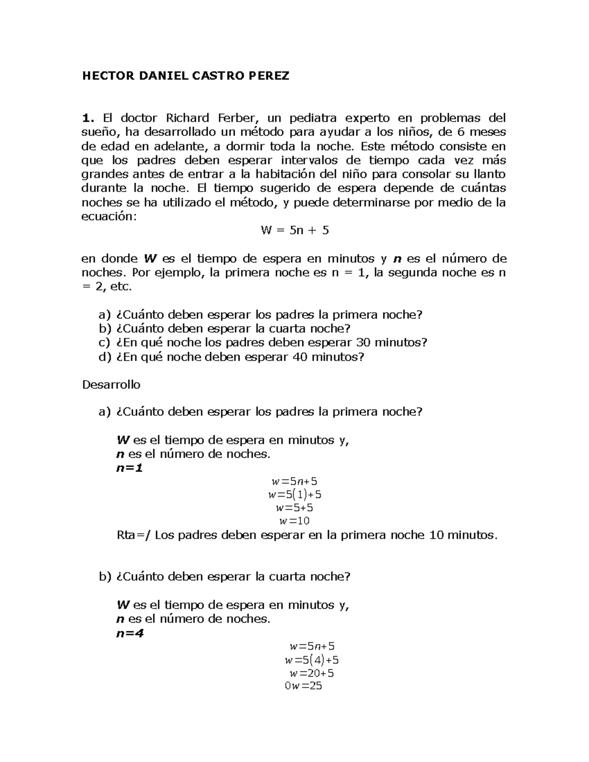 Ejercicio 1 algebra - HECTOR DANIEL CASTRO PEREZ El doctor Richard ...
