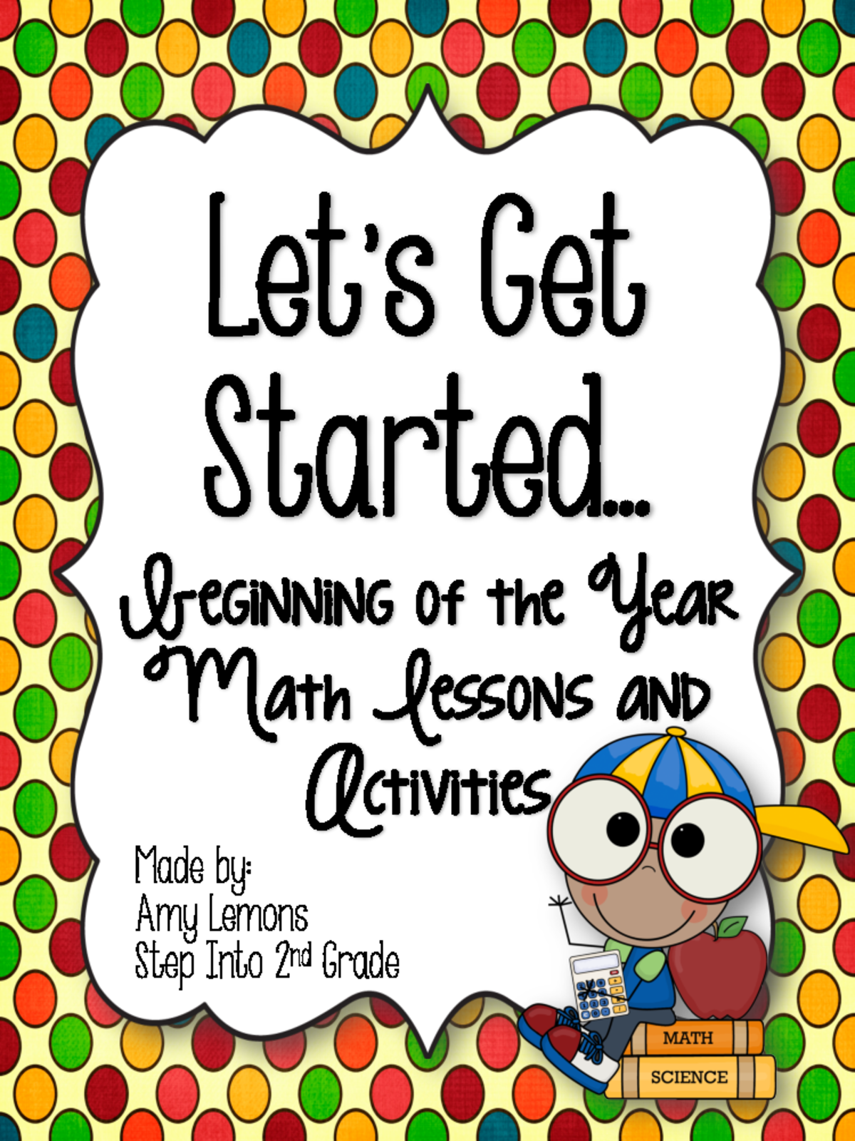 Lets Get Started Beginningofthe Year Math Activities - Made by: Amy ...