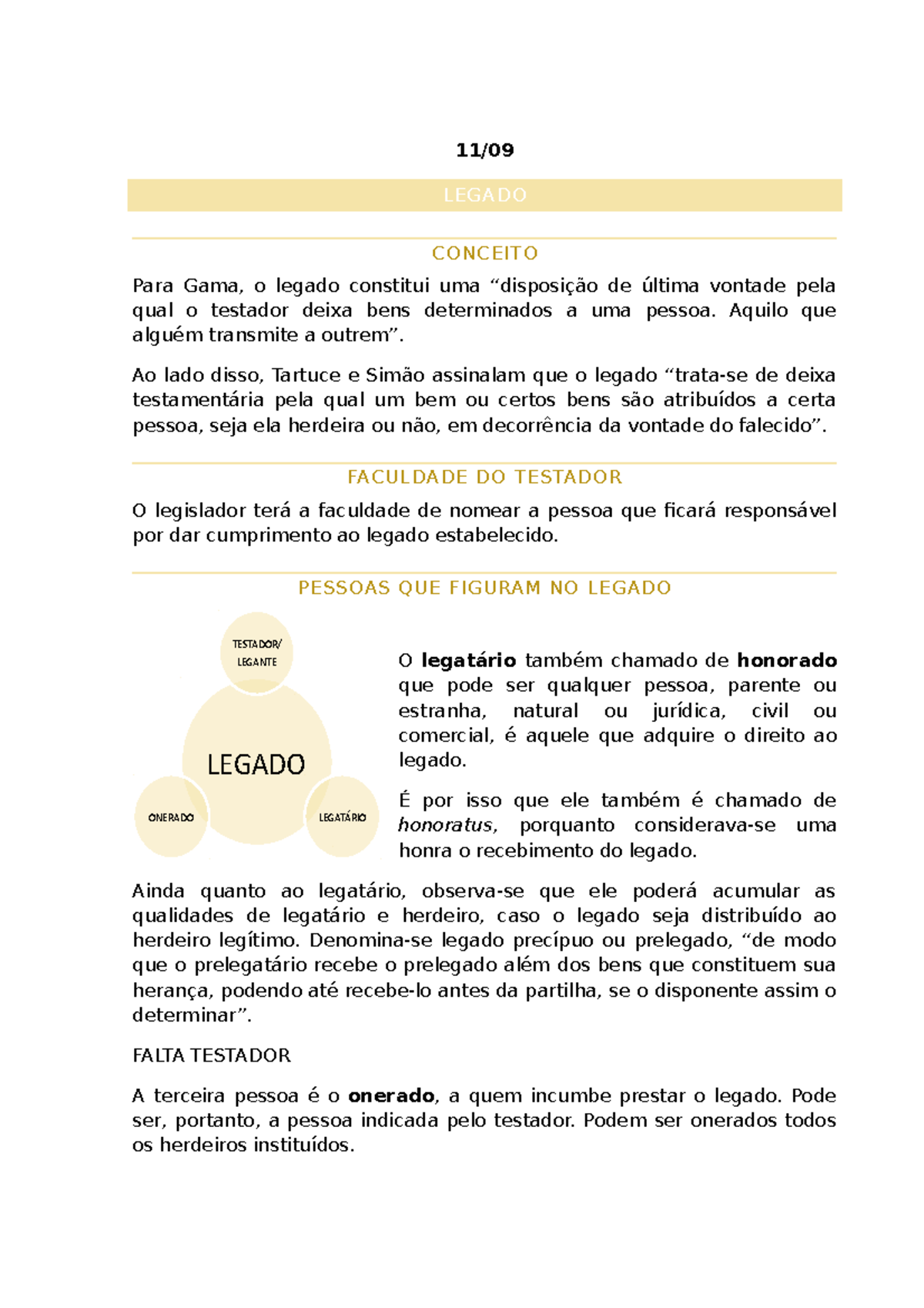 Prova 2 - 11/ LEGADO CONCEITO Para Gama, o legado constitui uma ...