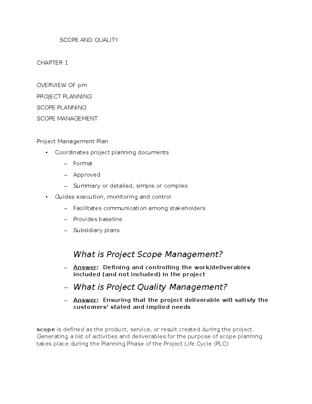 Scope AND Quality - SCOPE AND QUALITY CHAPTER 1 OVERVIEW OF pm PROJECT ...