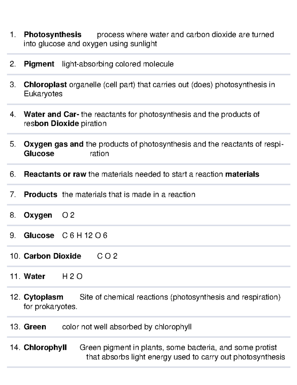Biology photosynthesis notes - Photosynthesisinto glucose and oxygen ...