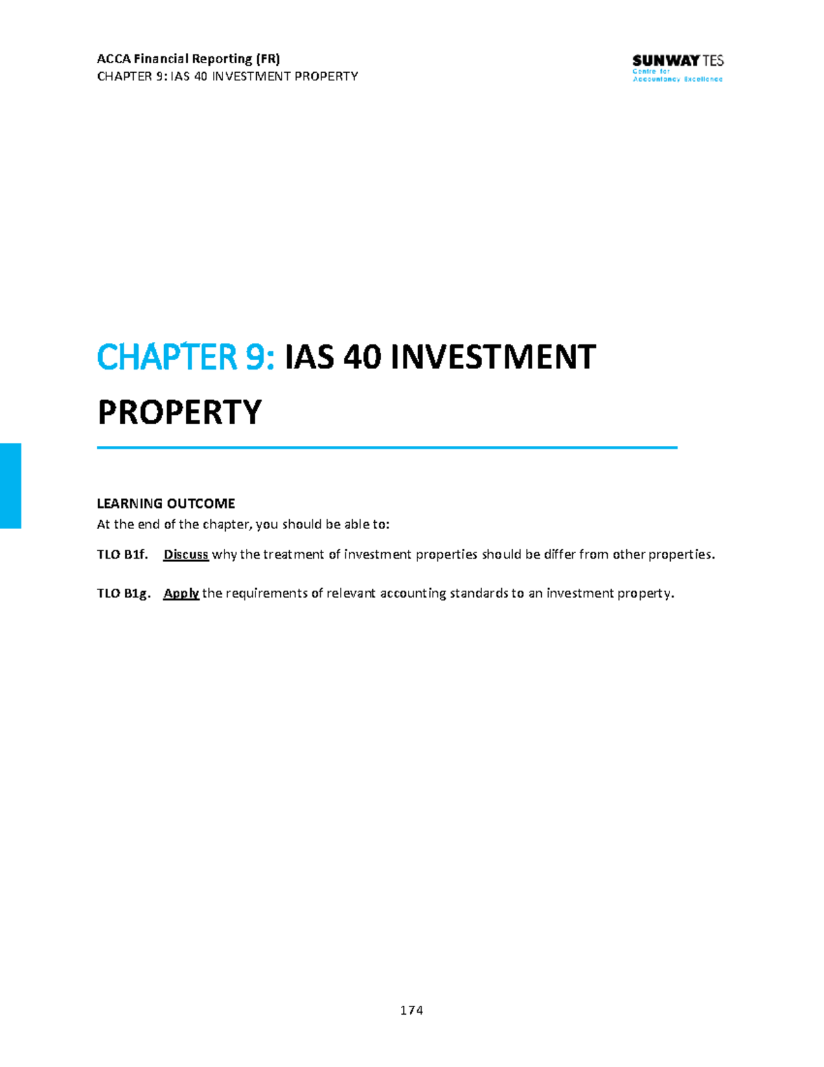 Chapter 9 - class - CHAPTER 9: IAS 40 INVESTMENT PROPERTY CHAPTER 9 ...