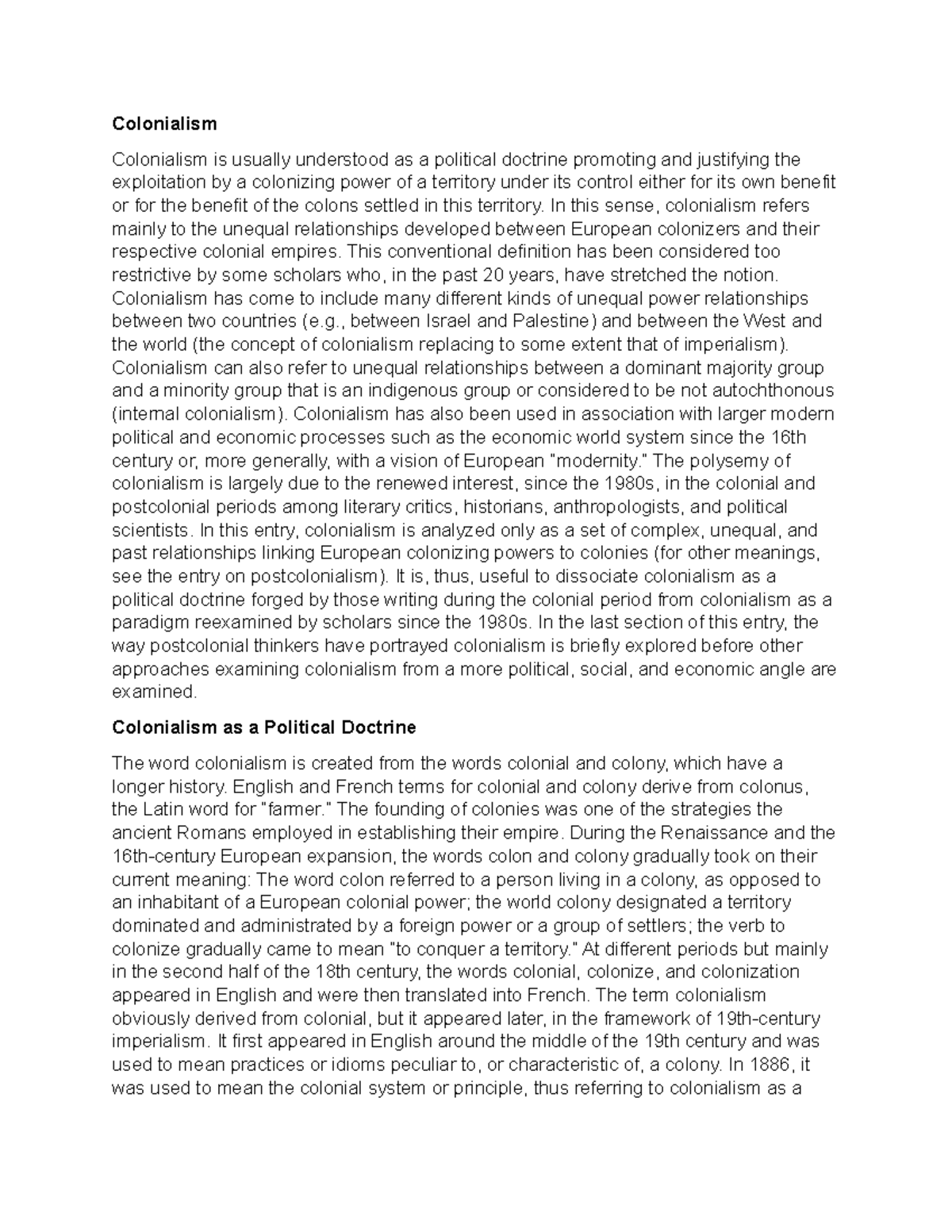 Colonialism - Colonialism Colonialism is usually understood as a ...