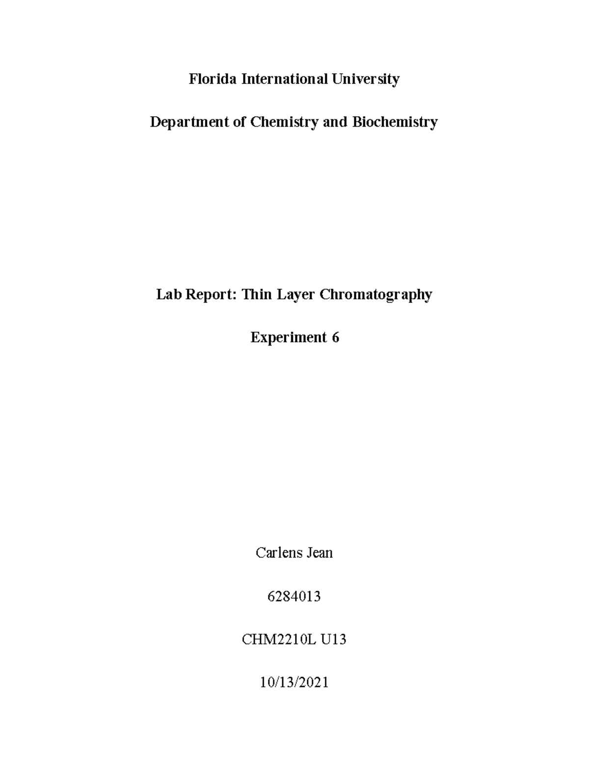 TLC final lab report - Florida International University Department of ...