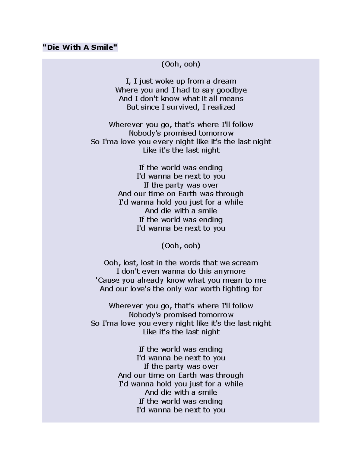 Die With A Smile - Lyrics - "Die With A Smile" (Ooh, ooh) I, I just ...