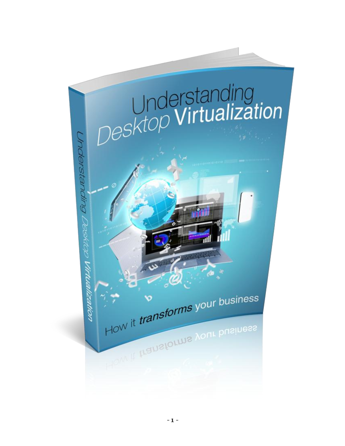 Understanding Desktop Virtualization - Terms and Conditions LEGAL NOTICE The Publisher has ...