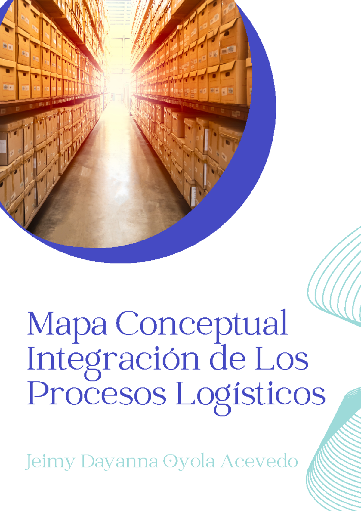 Mapa conceptual - Mapa Conceptual Integración de Los Procesos ...