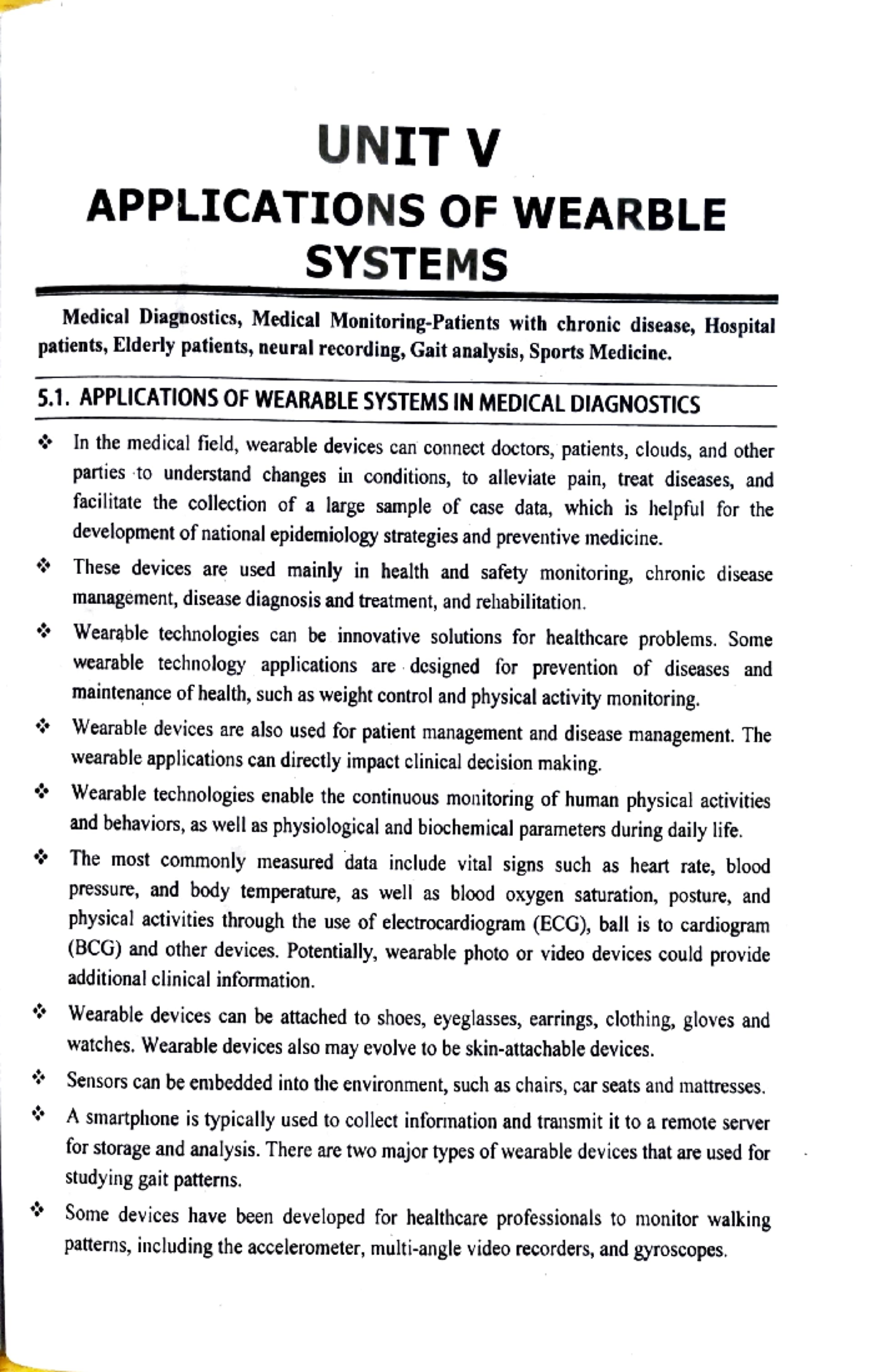 WD UNIT 5 - UNIT V APPLICATIONS OF WEARBLE SYSTEMS Medical Diagnostics ...