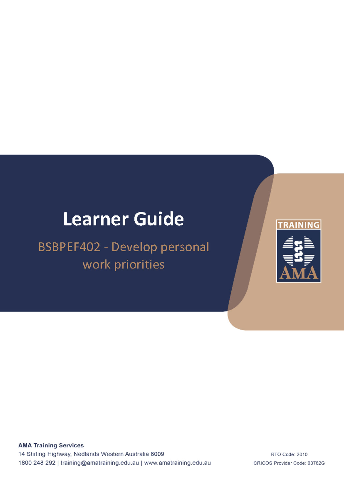 Bsbpef 402 - Learner Guide - Learner Guide BSBPEF402 - Develop personal ...