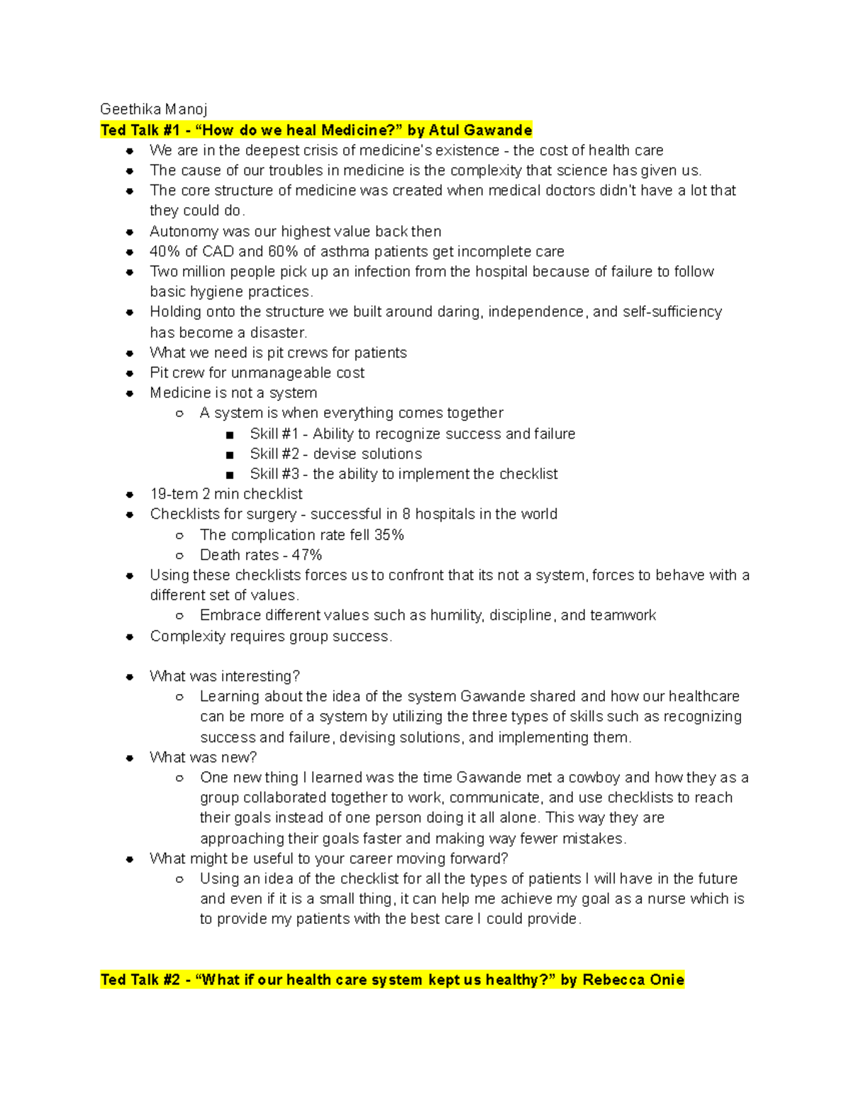 Ted talk notes - This is on a ted talk we had to watch - Geethika Manoj ...