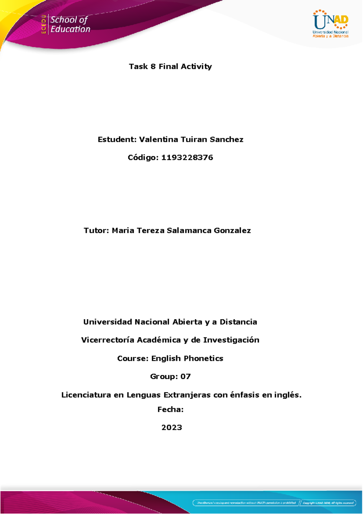 Task8 Valentina Tuiran - Task 8 Final Activity Estudent: Valentina Tuiran Sanchez Código ...