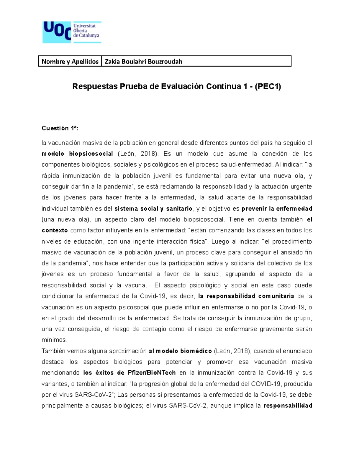 Psicología de la salud y calidad de vida PEC1 - Nombre y Apellidos Zakia Boulahri Bouzroudah ...