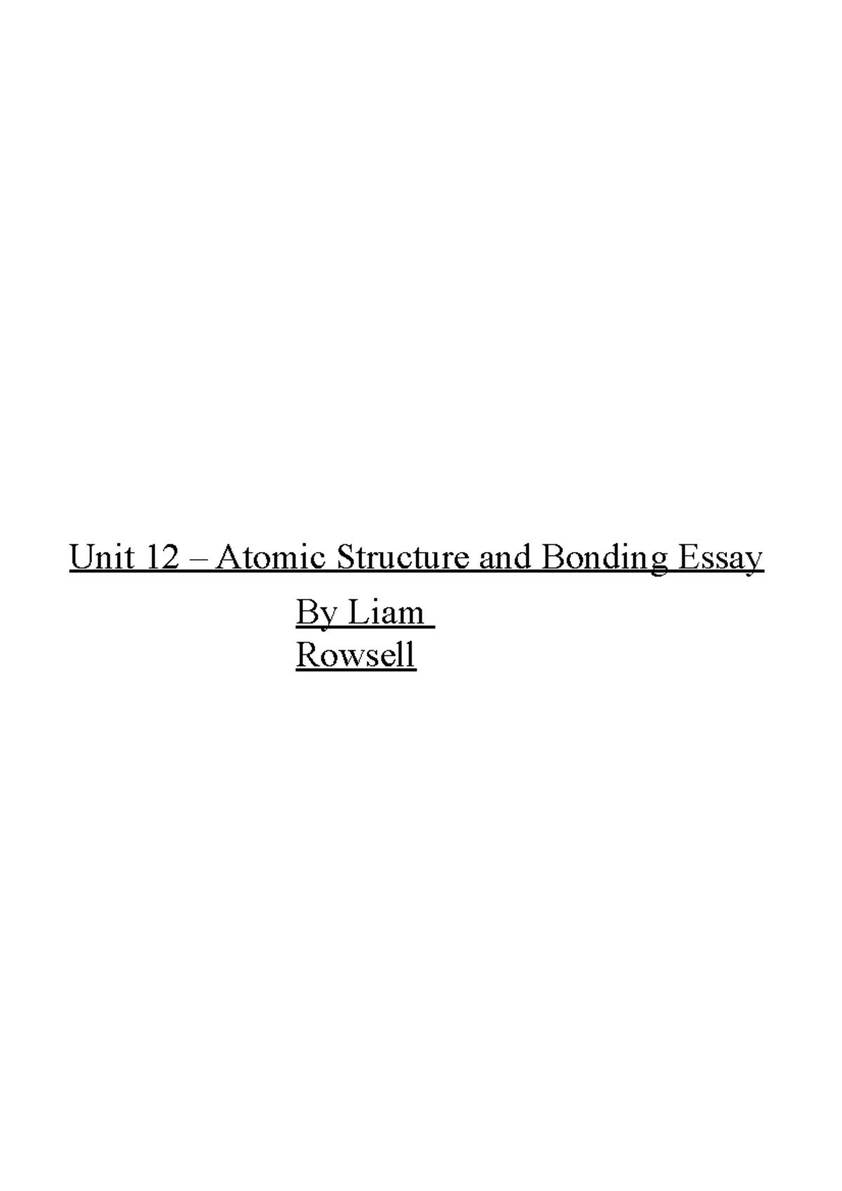 Atomic Structure and Bonding Essay - This essay is based on two ...