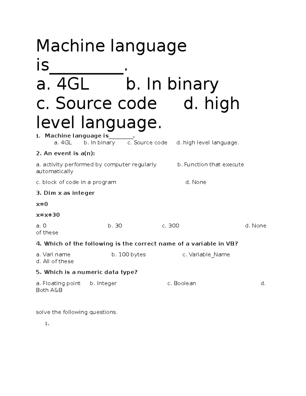 Vb Questions Machine Language Is A 4gl B In Binary C Source Code D High Level