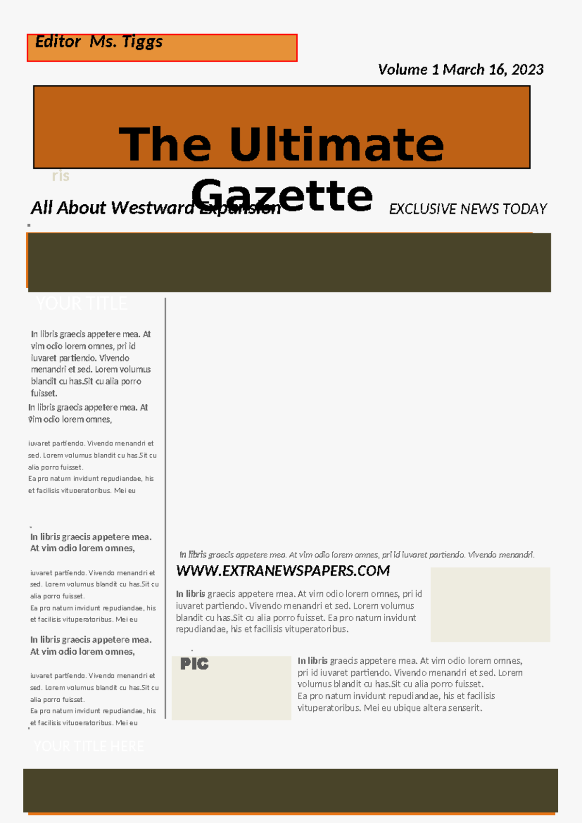 Copy of Newspaper Template-Westward Expansion - YOUR TITLE HERE PIC In ...