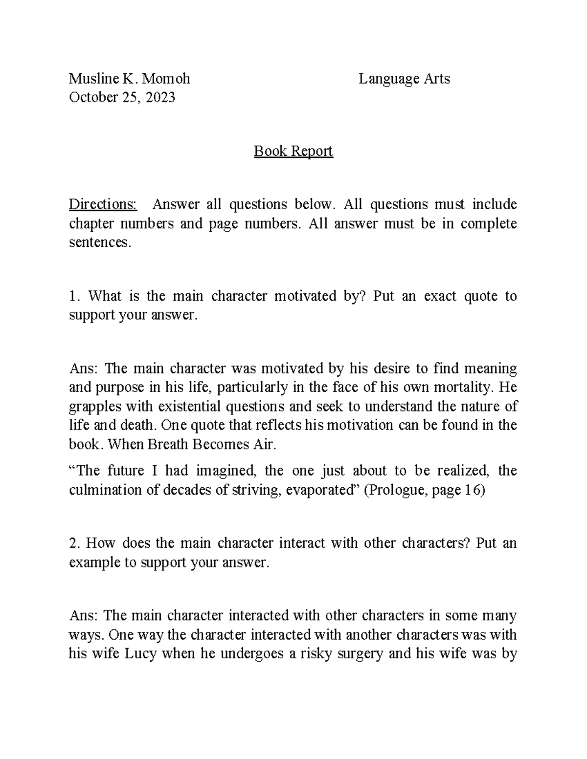 Book report 9th grade - I am a boy and who loves to study - Musline K ...