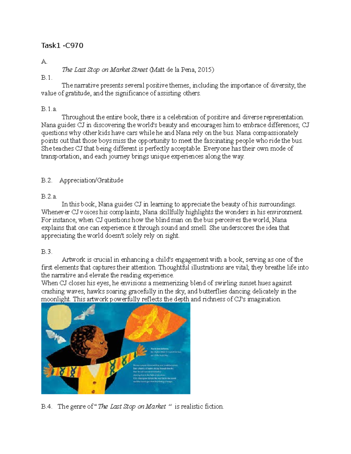 C970 - Task 1 - Task1 -C A. The Last Stop on Market Street (Matt de la ...