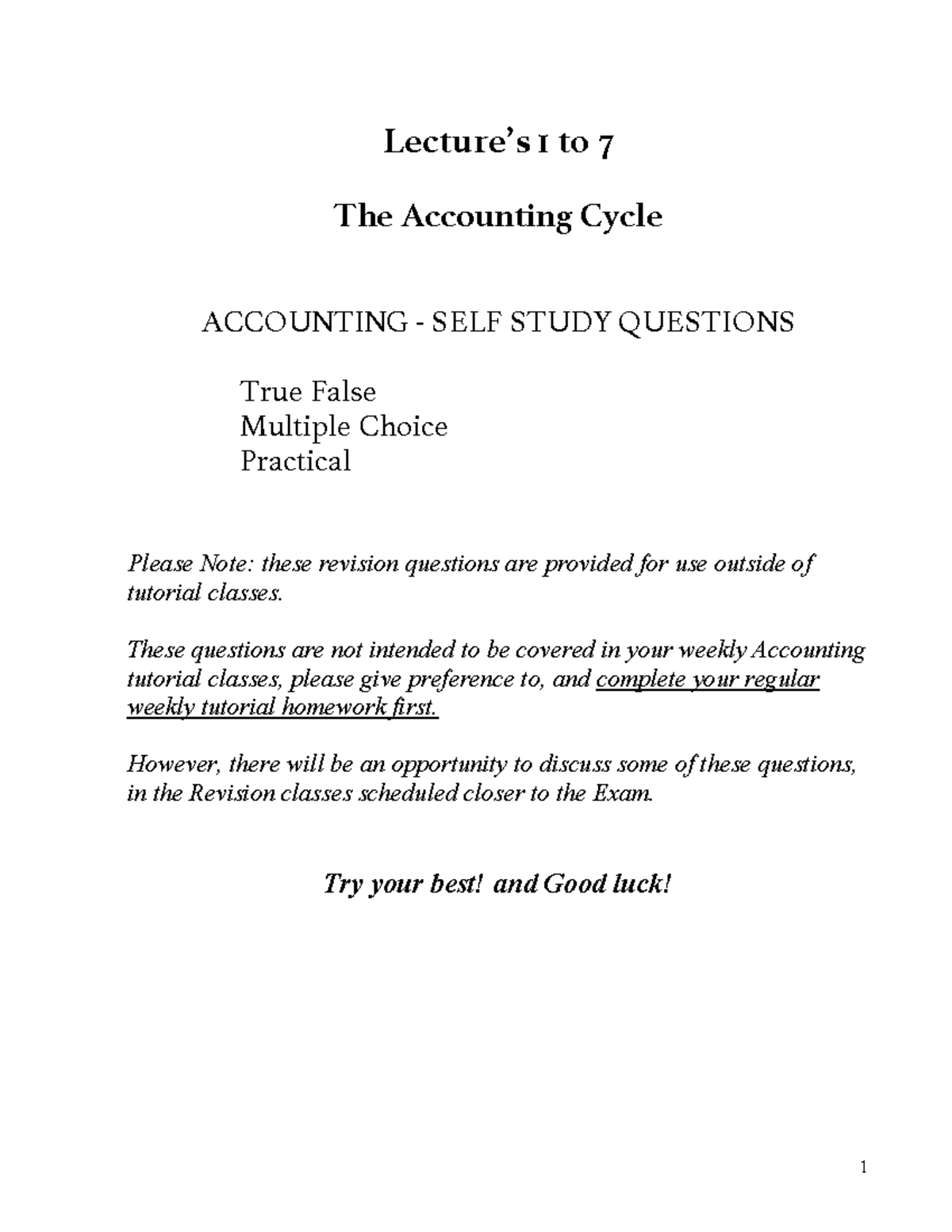 Lectures 1 to 7 - Accounting Cycle - Question - Lecture’s 1 to 7 The ...