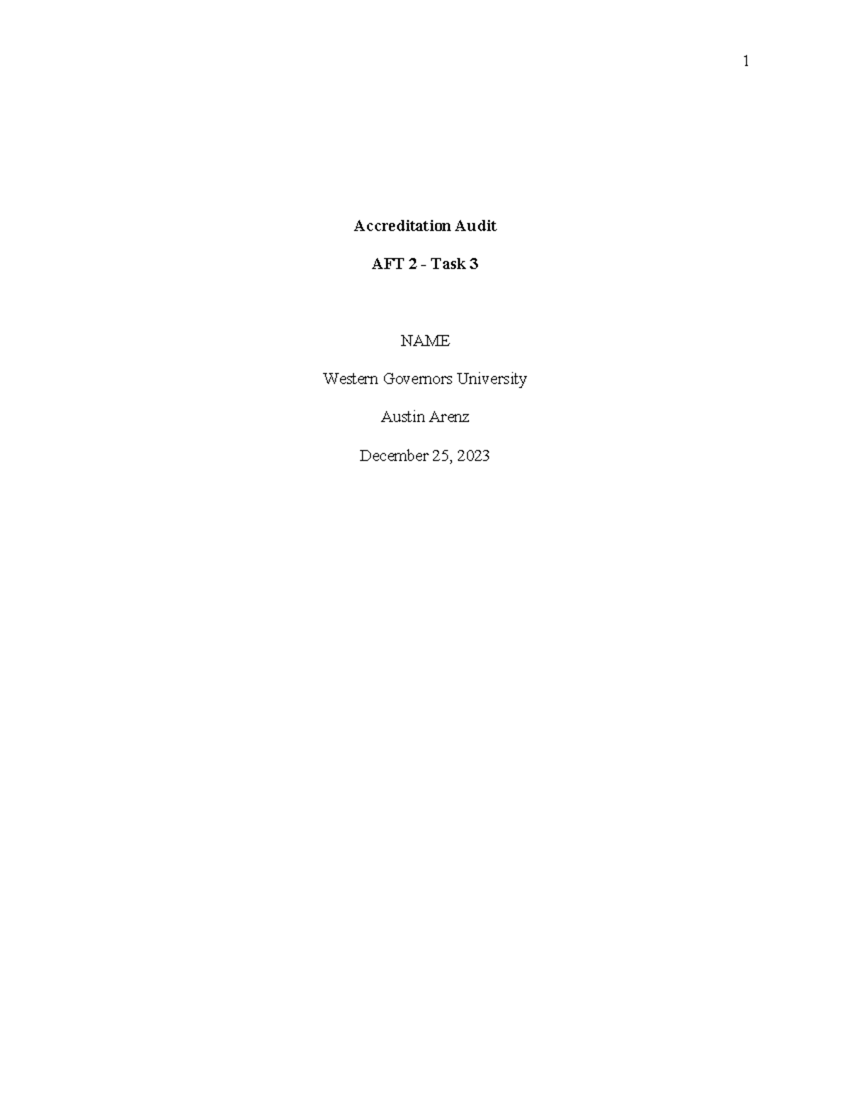 AFT 2 Task 3 - Passed - Accreditation Audit AFT 2 - Task 3 NAME Western ...