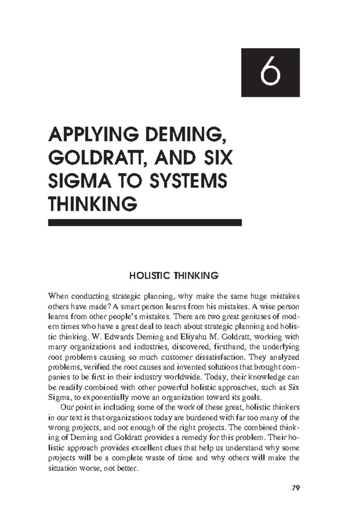 Chapter 06 - Applying Deming, Goldratt, and Six Sigma to Systems ...