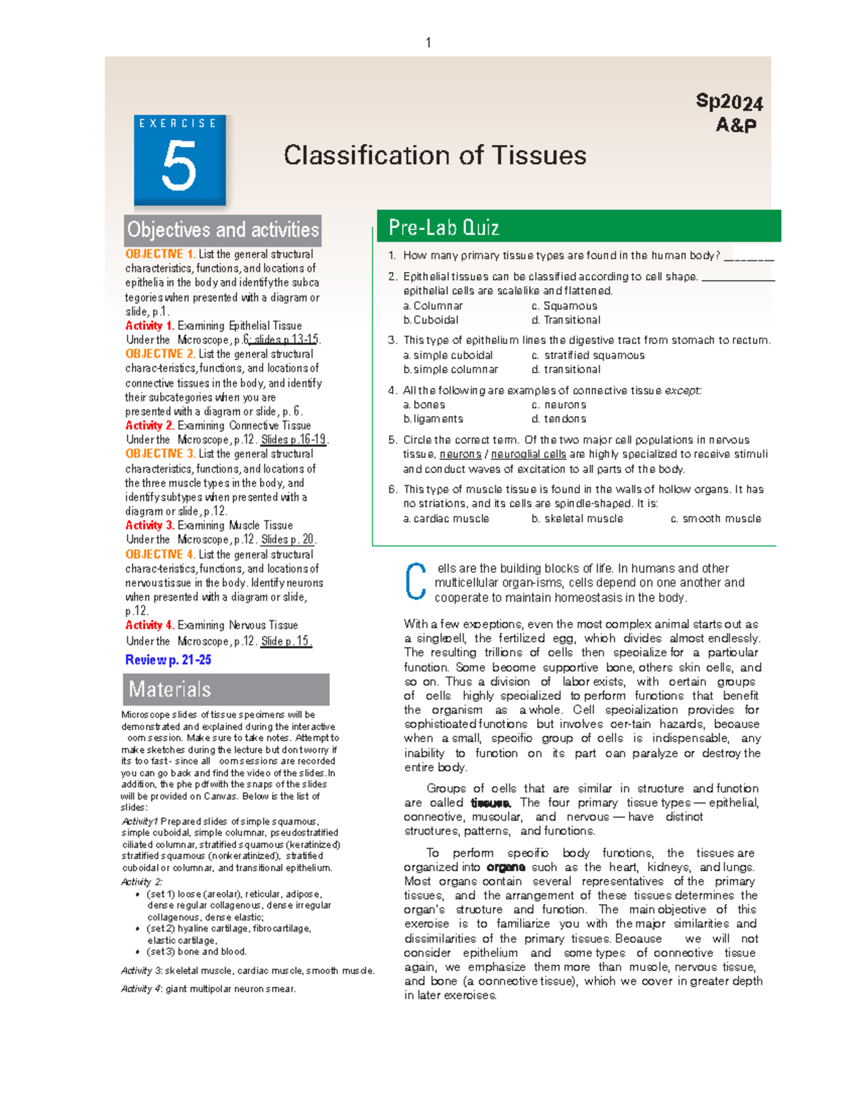 Lab5 AP Biol20A Tissues Sp2024 shortened - C ells are the building ...
