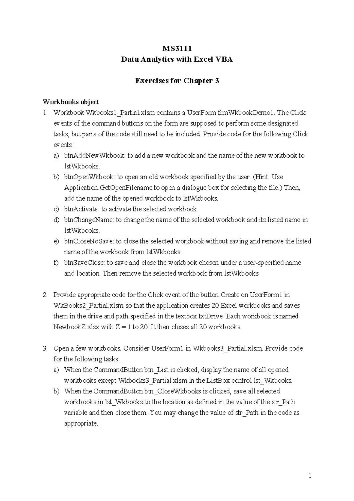 Exercise 3 2023 - MS Data Analytics with Excel VBA Exercises for Chapter 3 Workbooks object ...