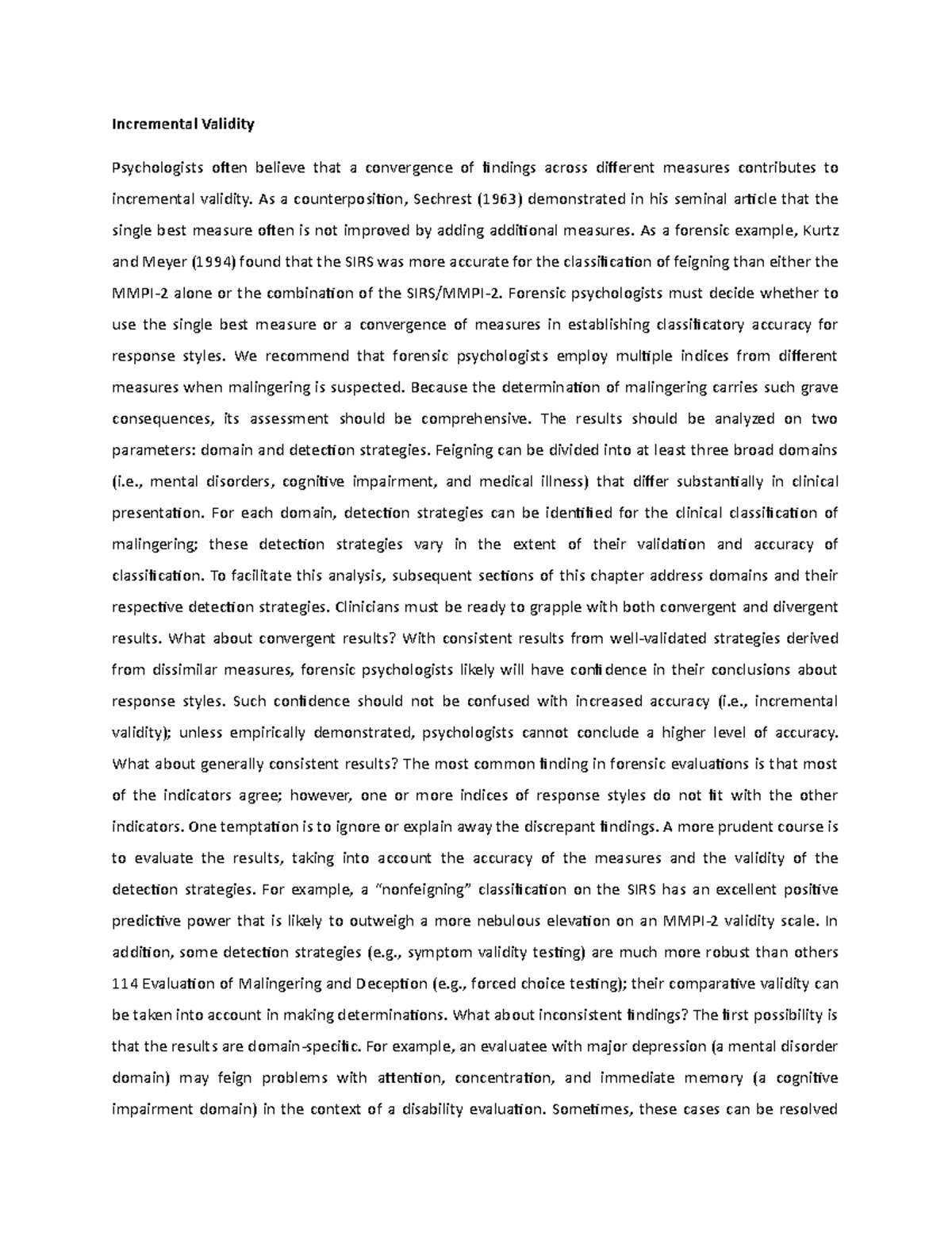 Incremental Validity Incremental Validity Psychologists Often Believe