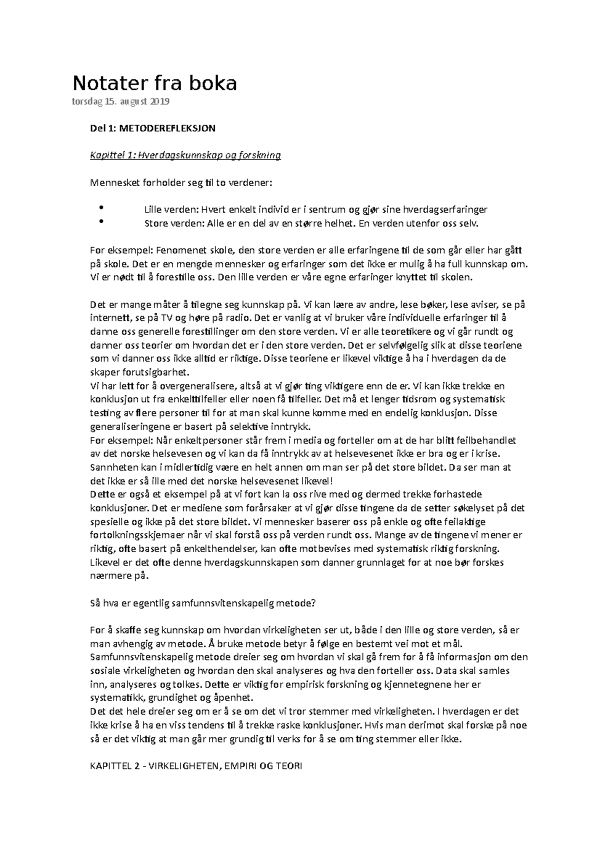 Notater fra boka samfunnsvitenskapelig metode - Notater fra boka torsdag 15. august 2019 Del 1 ...