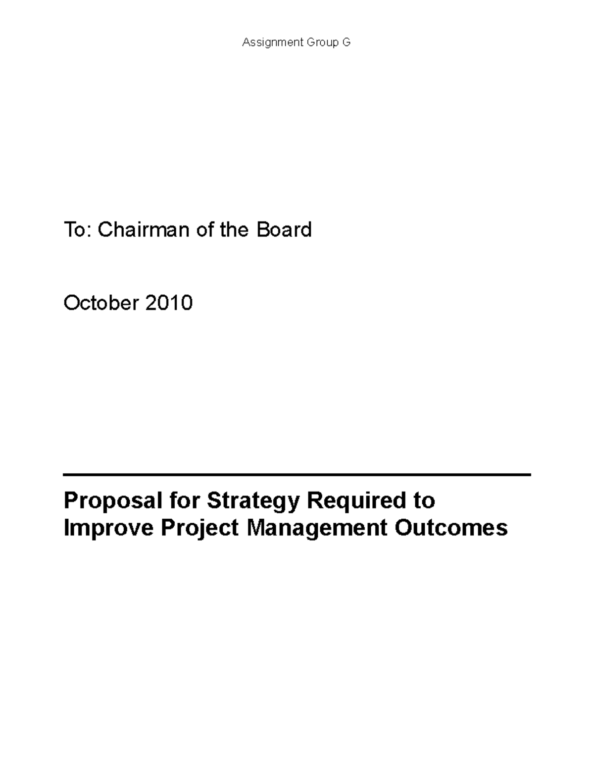 Proposal for Strategy Required to Improve Project Management Outcome ...