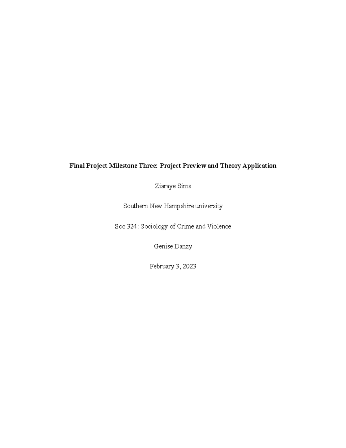 Soc 324 Final Project Milestone Three Final Project Milestone Three Project Preview And