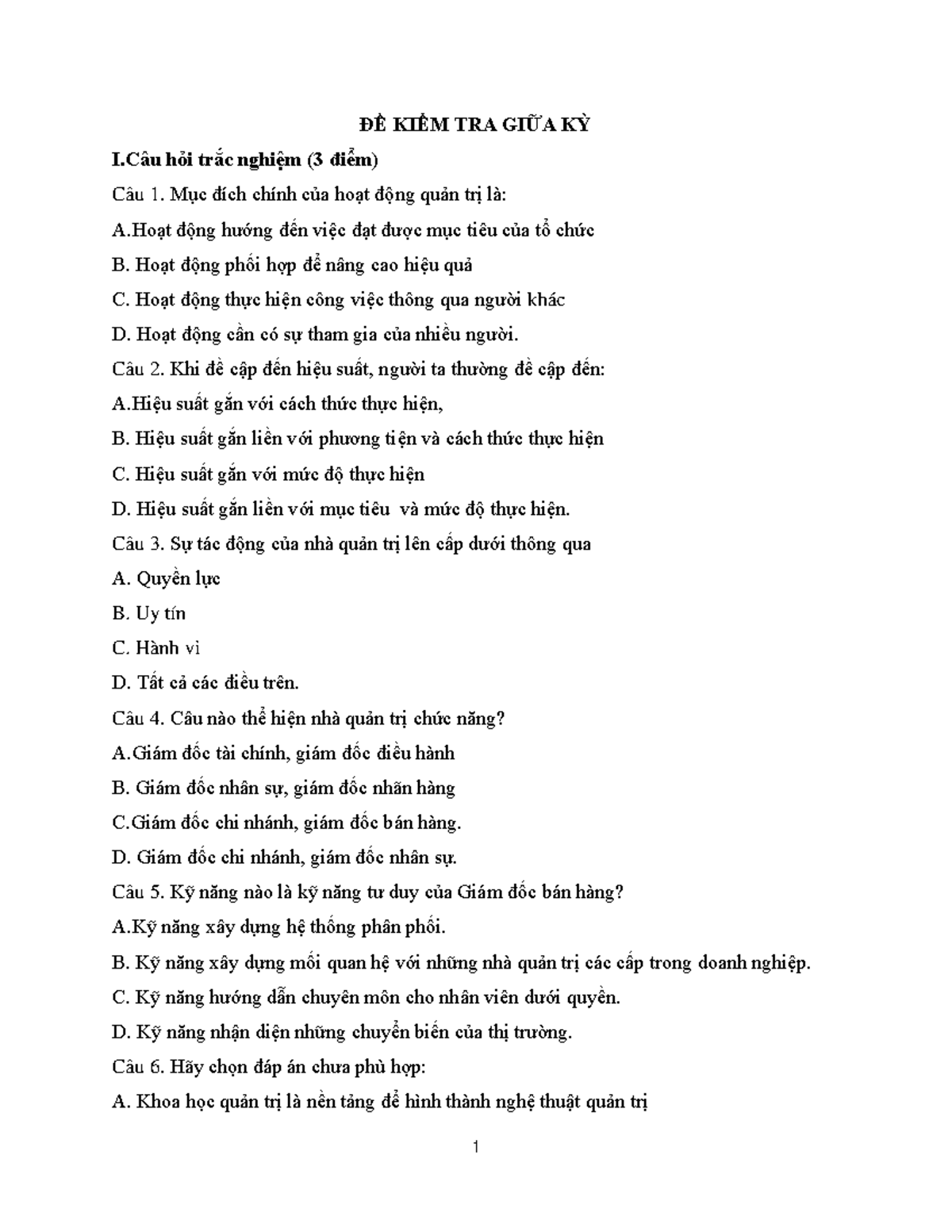 QTH - đề thi gk 2024 - ĐỀ KIỂM TRA GIỮA KỲ Iâu hỏi trắc nghiệm (3 điểm) Câu 1. Mục đích chính ...