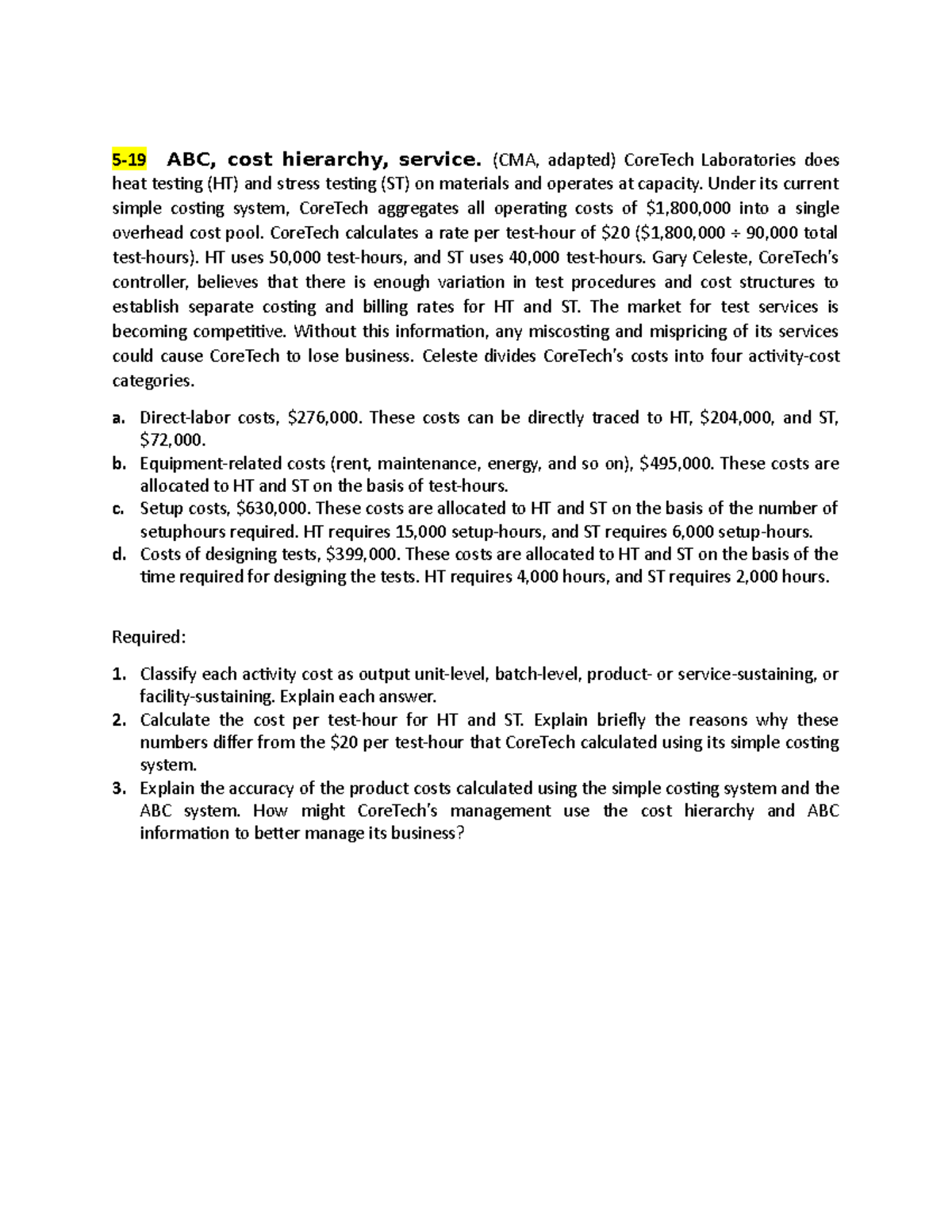 Solutions Ch. 5 - Oplossing hoofdstuk 5 - 5- 19 ABC, cost hierarchy ...
