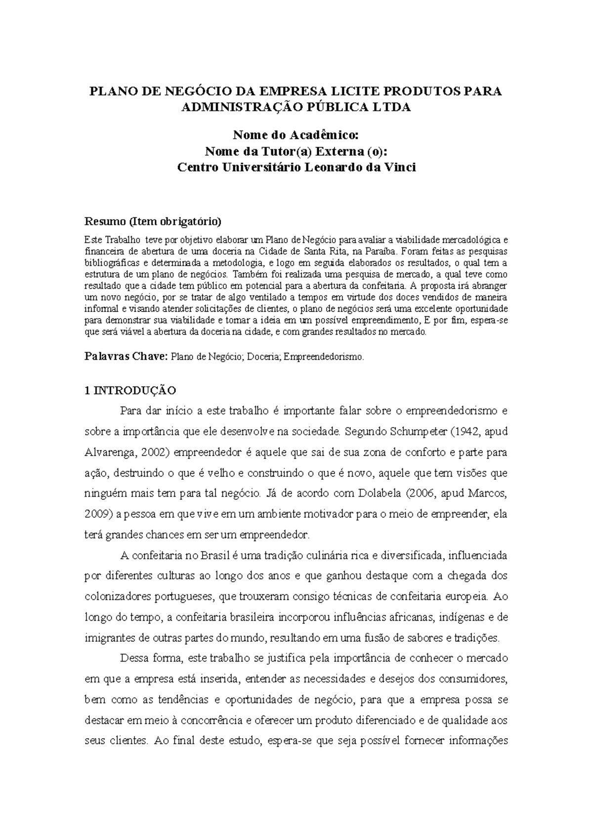Modelo Plano de Negocio Preenchido - PLANO DE NEGÓCIO DA EMPRESA LICITE ...