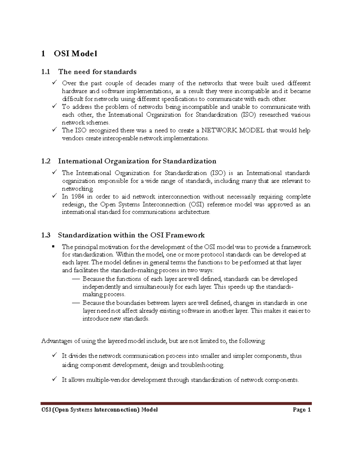 CIR 209 (Lecture 4a) OSI Model - 1 OSI Model 1 The need for standards Over the past couple of ...