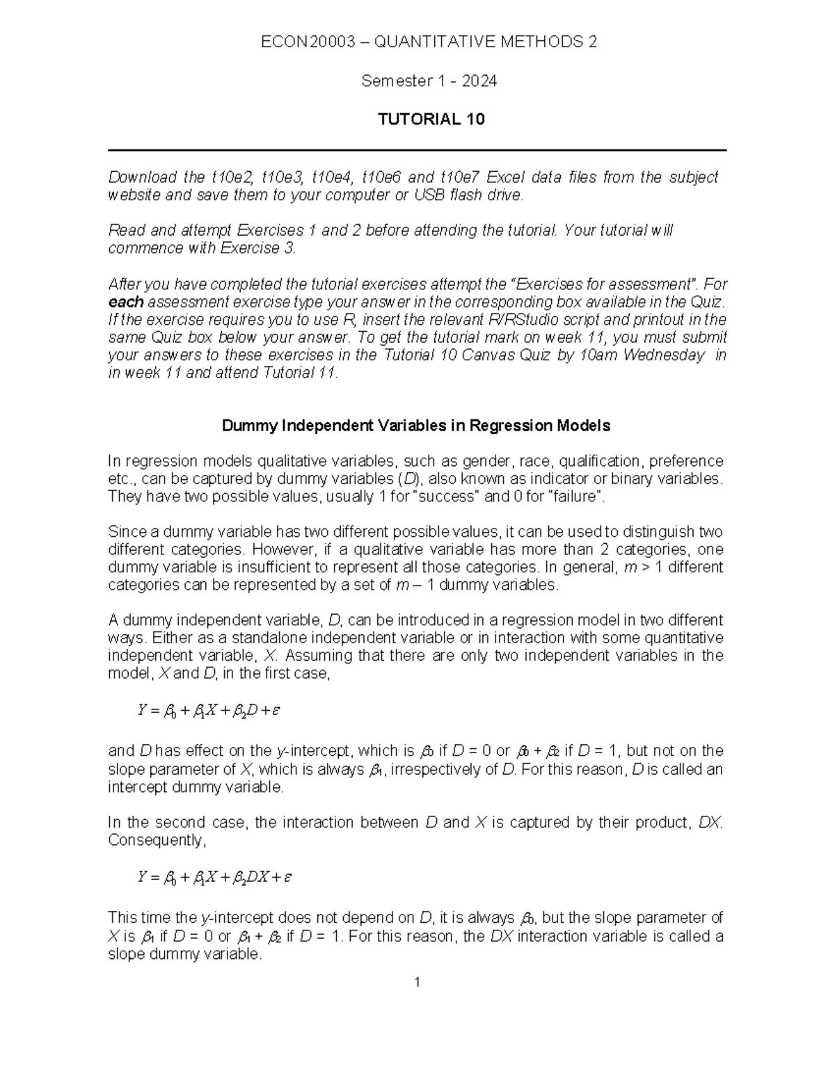 Tutorial 10 - intut 10 - ECON20003 – QUANTITATIVE METHODS 2 Dummy Independent Variables in - Studocu