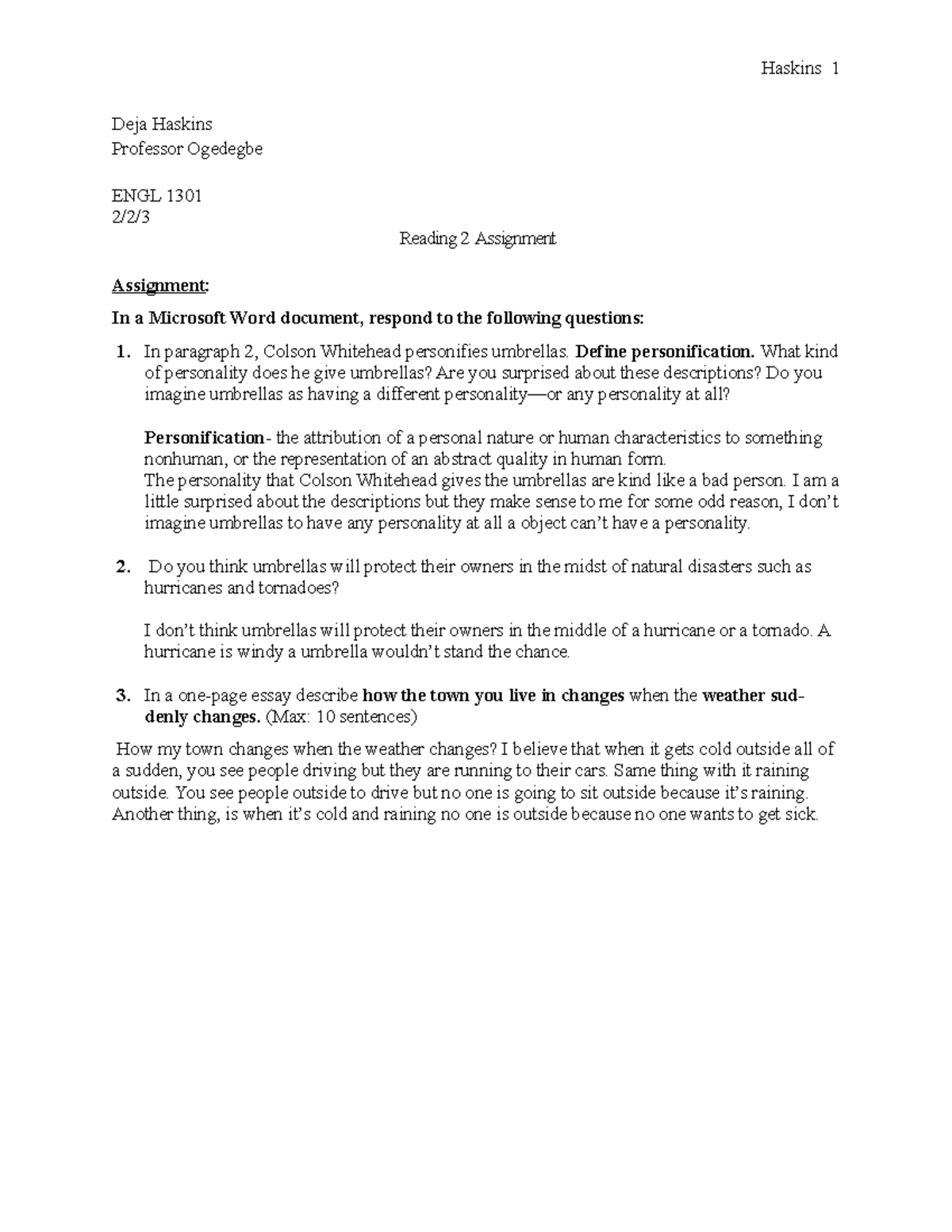 Reading 2 Assignment - Haskins 1 Deja Haskins Professor Ogedegbe ENGL ...