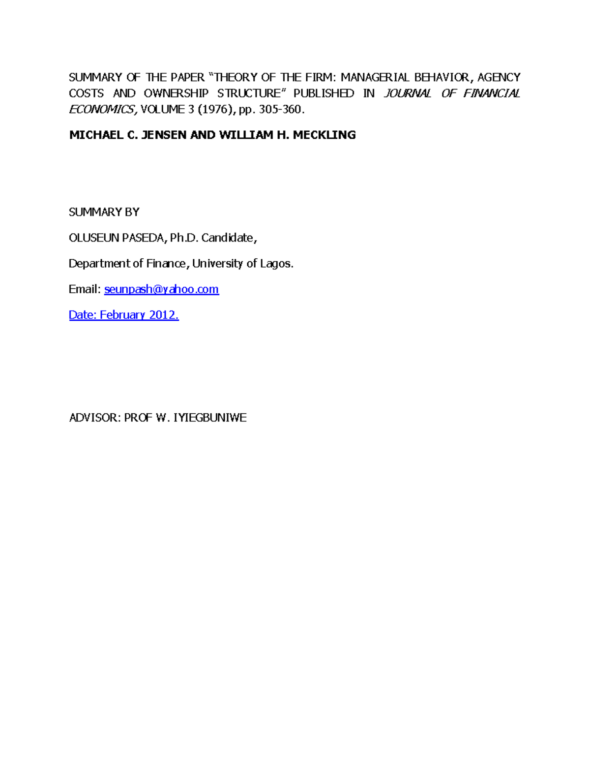 Theory of the Firm: Managerial Behavior, Agency Cost and Ownership ...