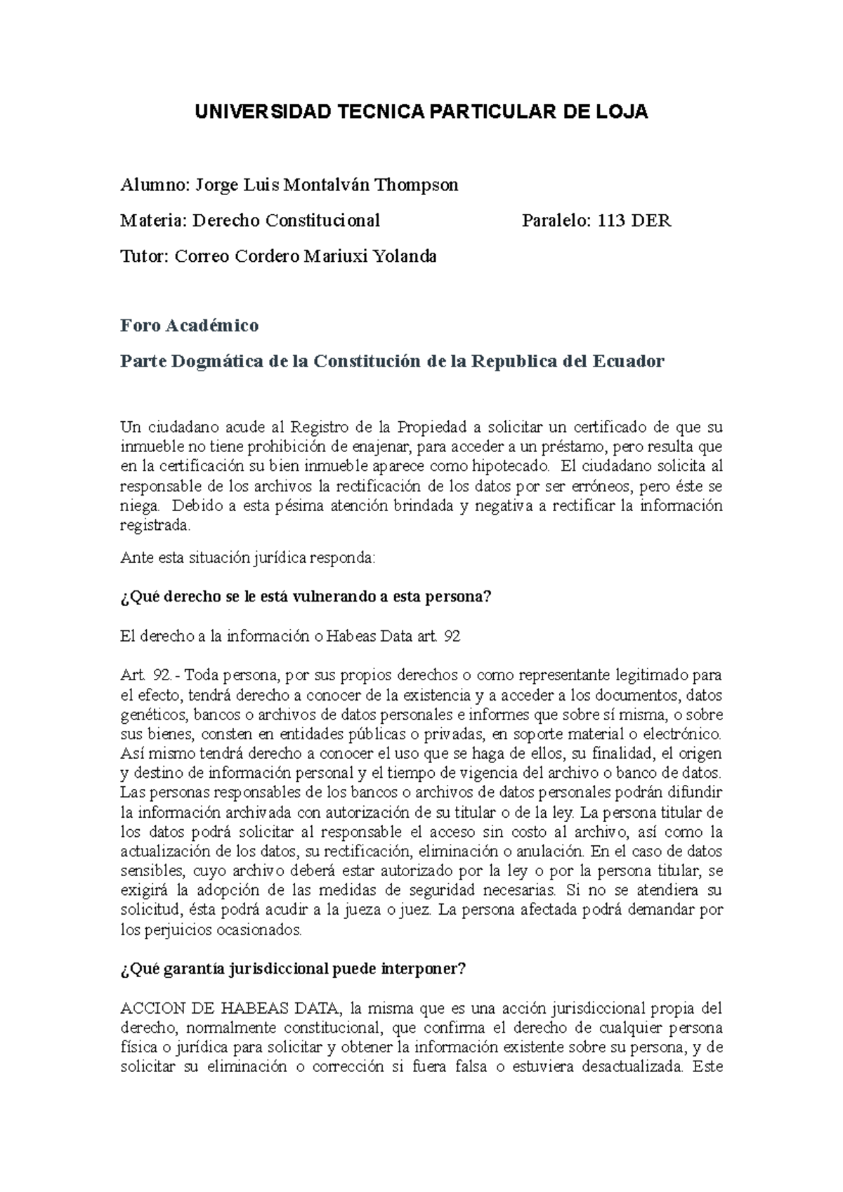 Art 92 Habeas Data - UNIVERSIDAD TECNICA PARTICULAR DE LOJA Alumno ...