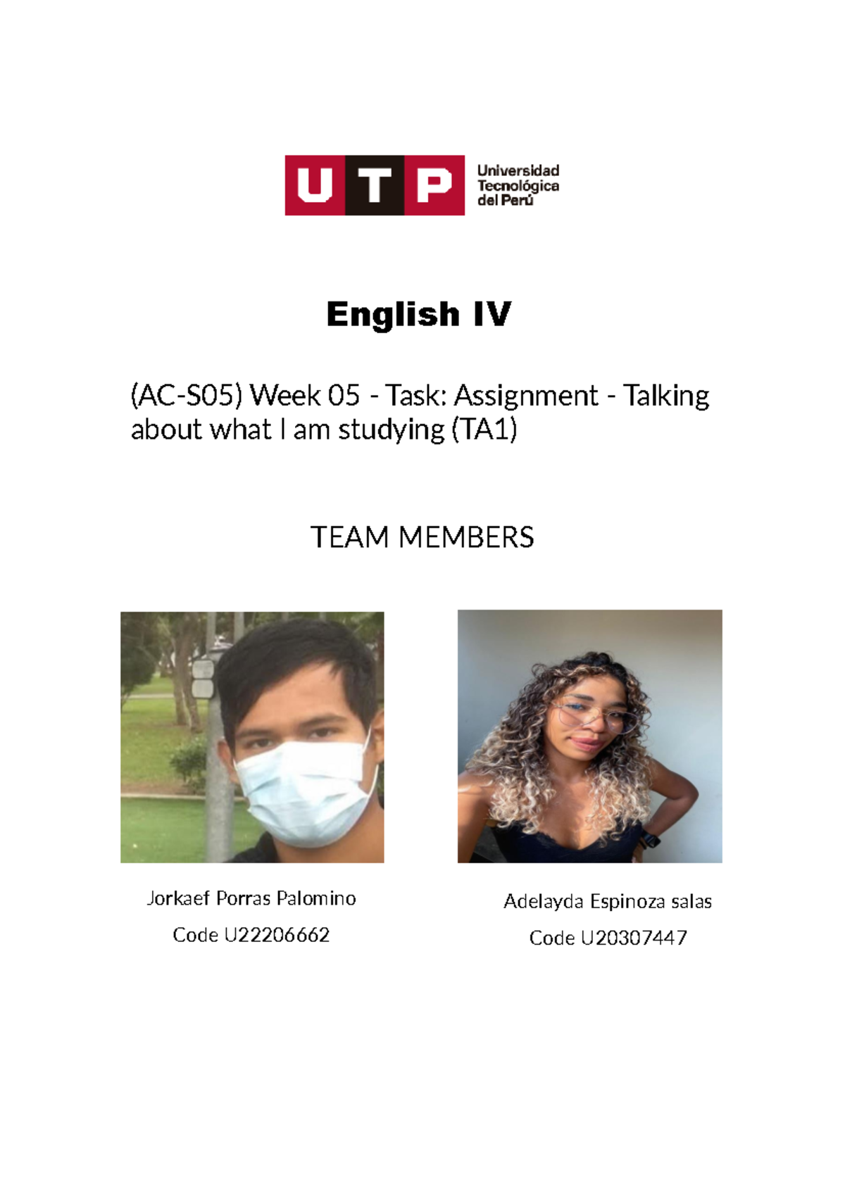 (AC-S05) Week 05 - Task Assignment - Talking about what I am studying (TA1) - Ingles IV - Studocu