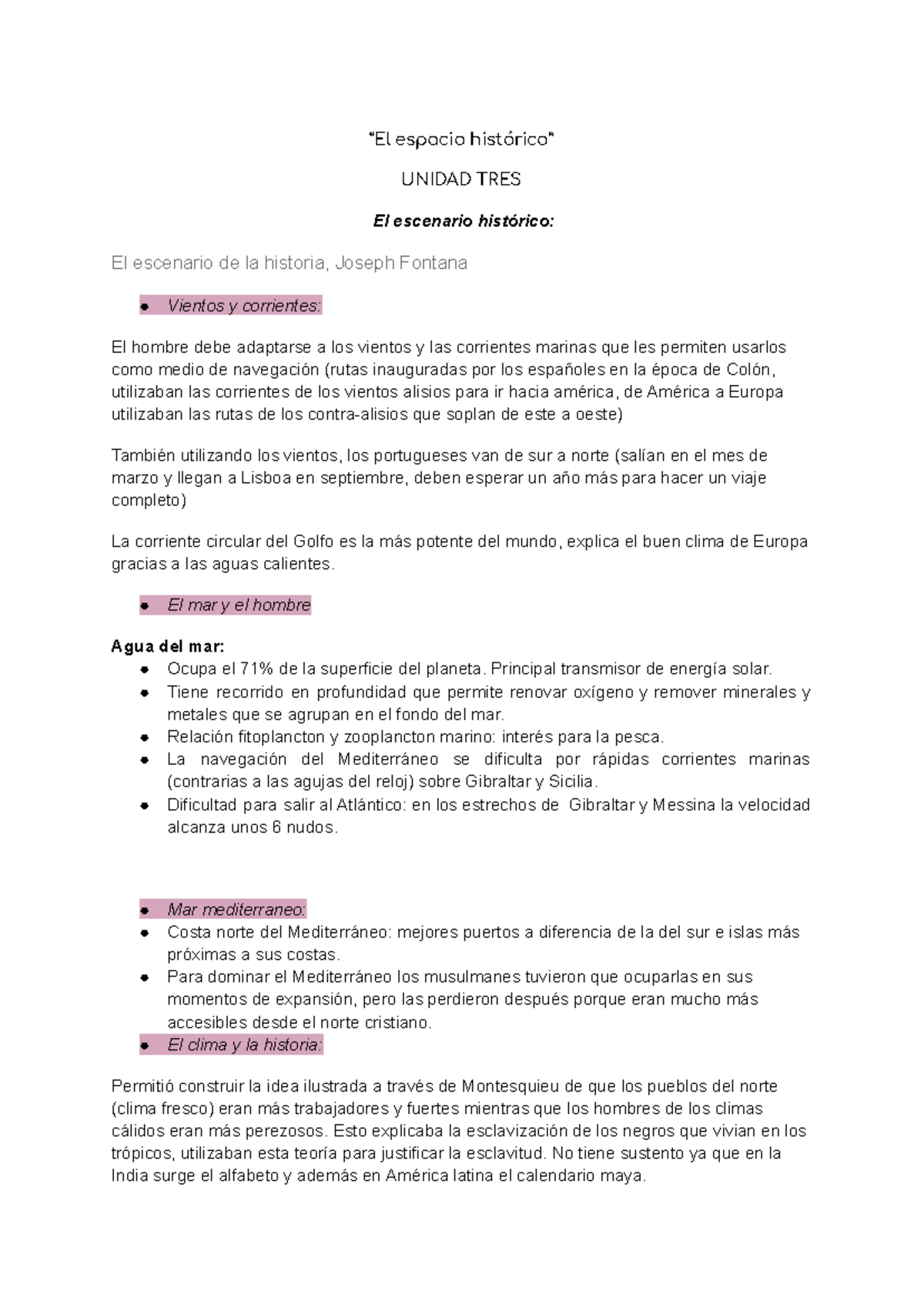 Resumen segundo parcial pch - “El espacio histórico” UNIDAD TRES El ...