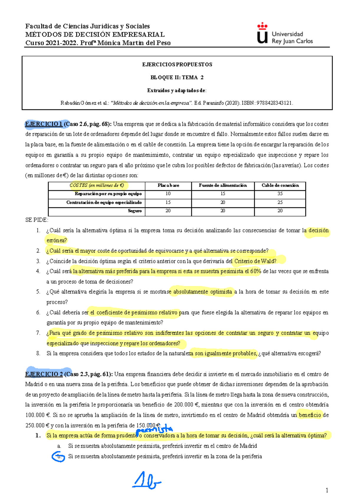 Ejercicios Propuestos Tema 2 - Facultad de Ciencias Jurídicas y Sociales MÉTODOS DE DECISIÓN ...